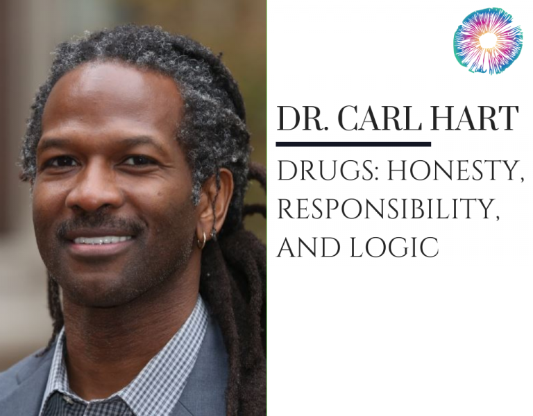 PT236 - Dr. Carl Hart - Drugs: Honesty, Responsibility, and Logic ...